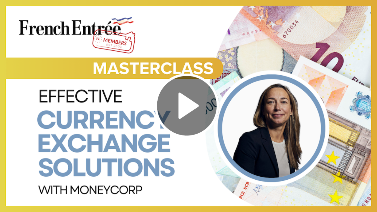 FrenchEntrée Masterclass: Effective Currency Exchange Solutions with ...